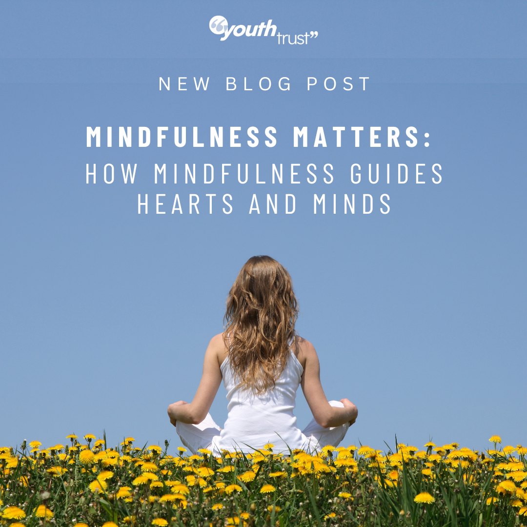 Mindfulness Matters: How Mindfulness Guides Hearts and Minds | IOW ... Mindfulness Matters: How Mindfulness Guides Hearts and Minds | IOW ...